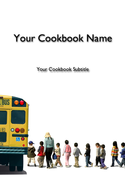 Two New School-Themed Cookbook Covers – The Family Cookbook Project